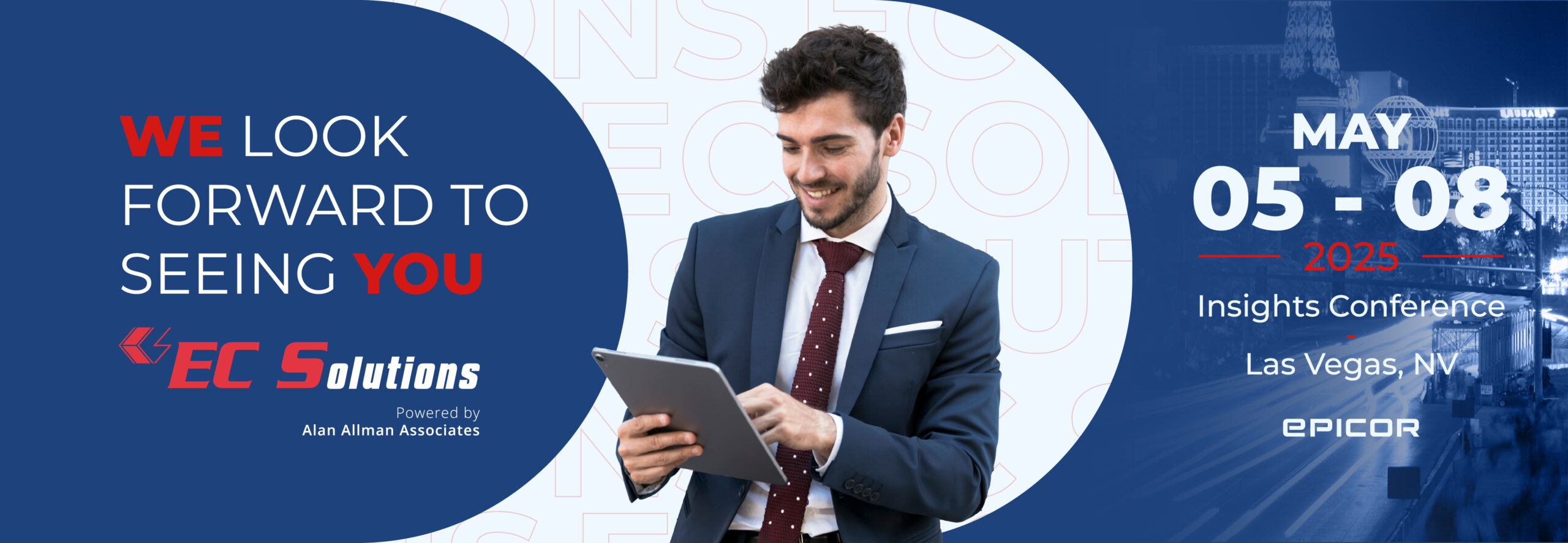 Epicor Insights 2025 Conference | EC Solutions Epicor Insights 2025 Conference | EC Solutions